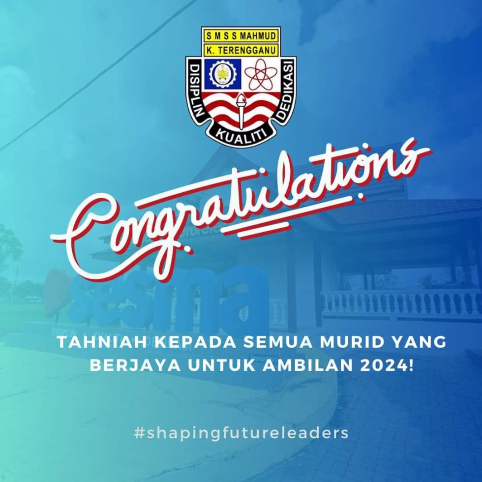 Tahniah Murid Tingkatan 1 Dan Tingkatan 4 (Ambilan Baharu) Sesi 2024/ ...